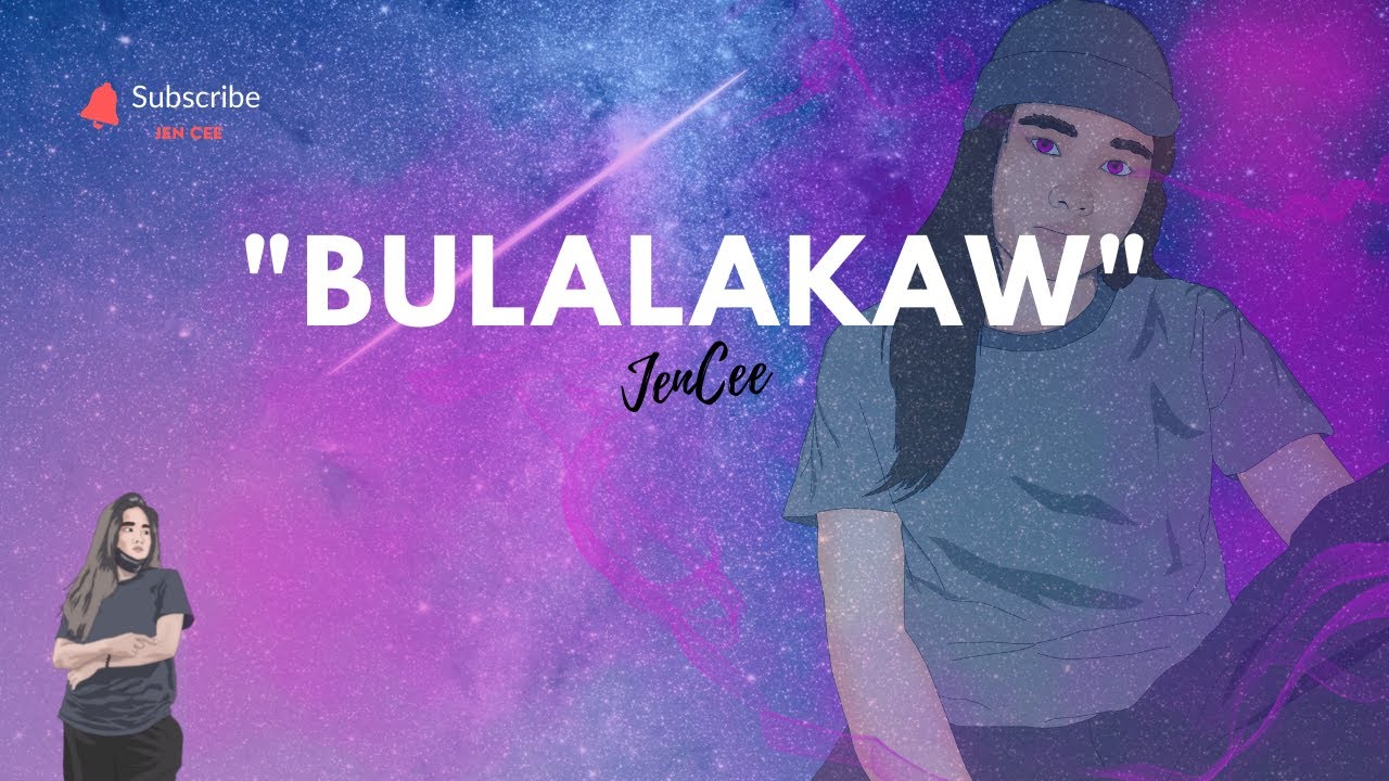 Bulalakaw | Jen Cee (Official Lyric) - YouTube