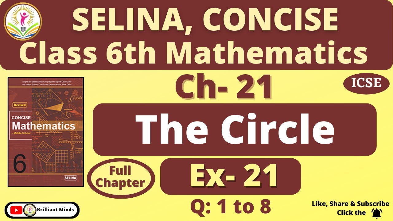 Class 6th ICSE | Selina Math | Ch- 21 The Circle Ex: 21 Full, Ques: 1 ...