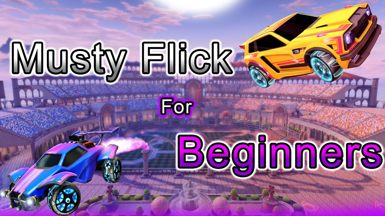 Musty Flick Tutorial! Rocket League For Beginners! - YouTube