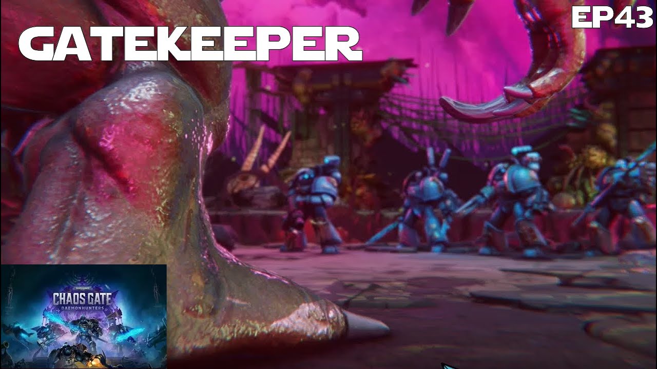 The Gatekeeper To the Garden of Nurgle - Warhammer 40k: Chaos Gate ...
