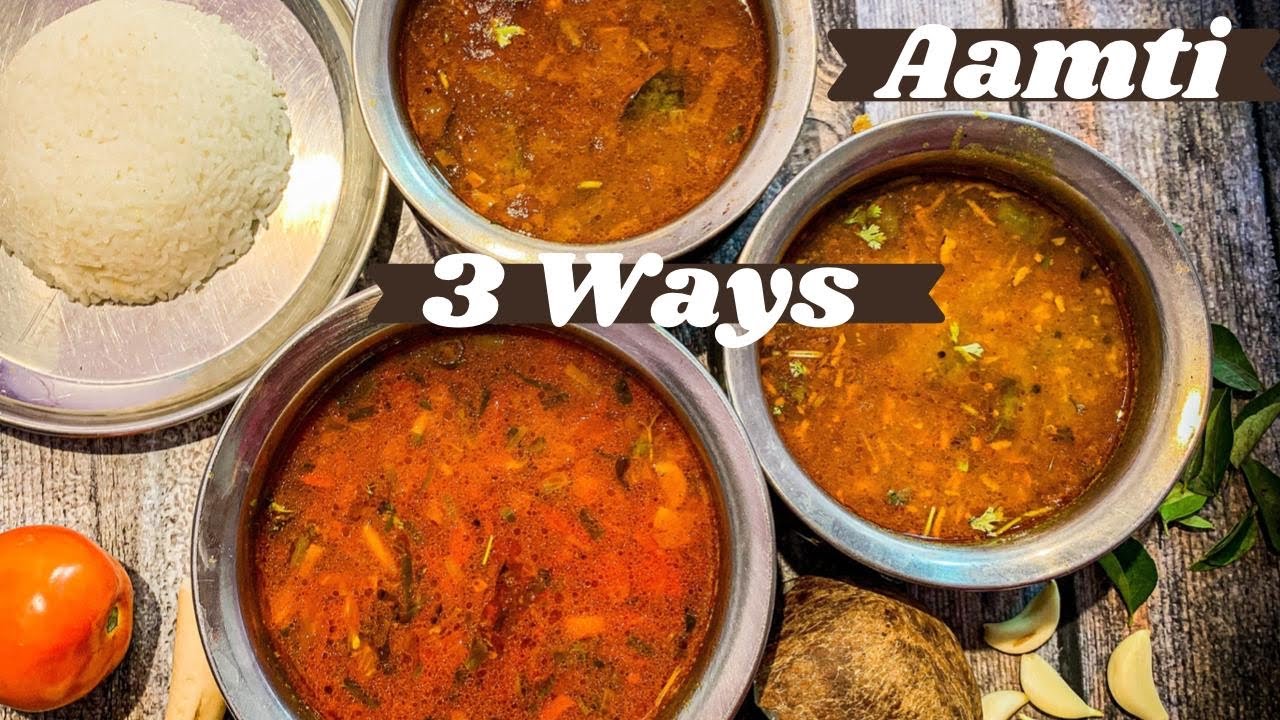 Aamti recipes | आमटी चे प्रकार | Maharashtrian aamti | sweet and sour ...