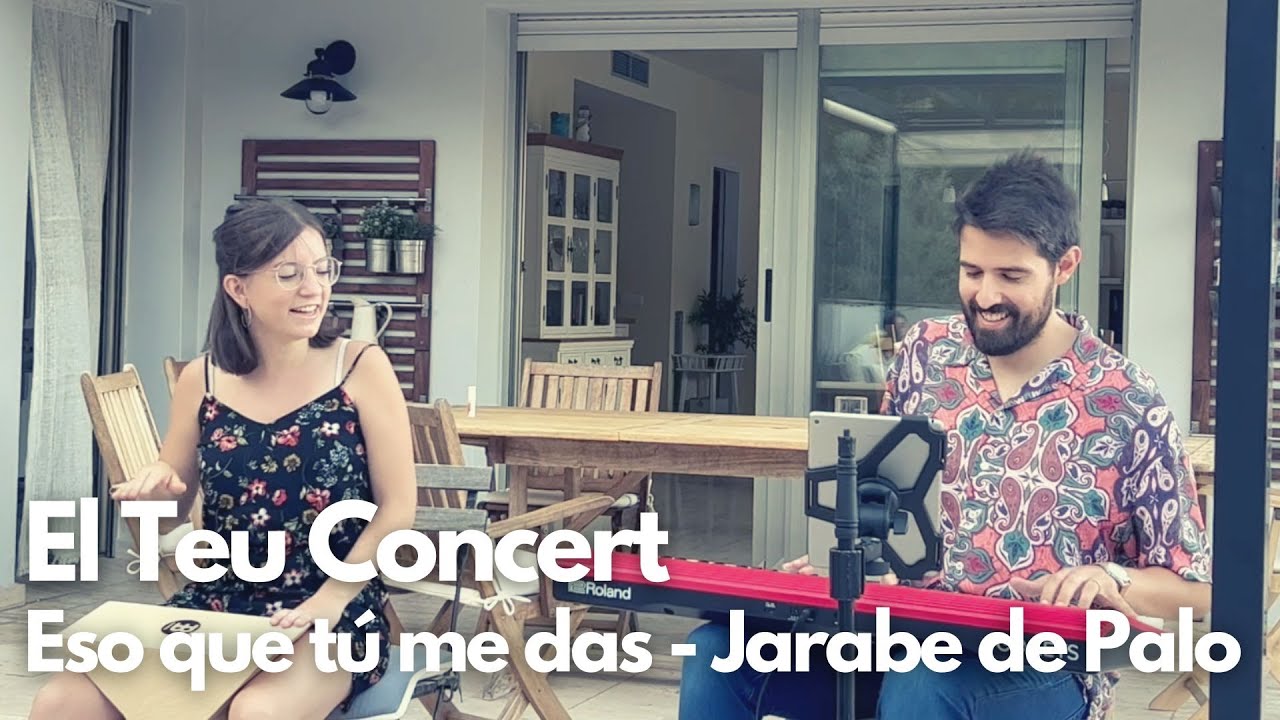 🎹 El Teu Concert - Eso que tú me das - Jarabe de Palo [Un concert a ...