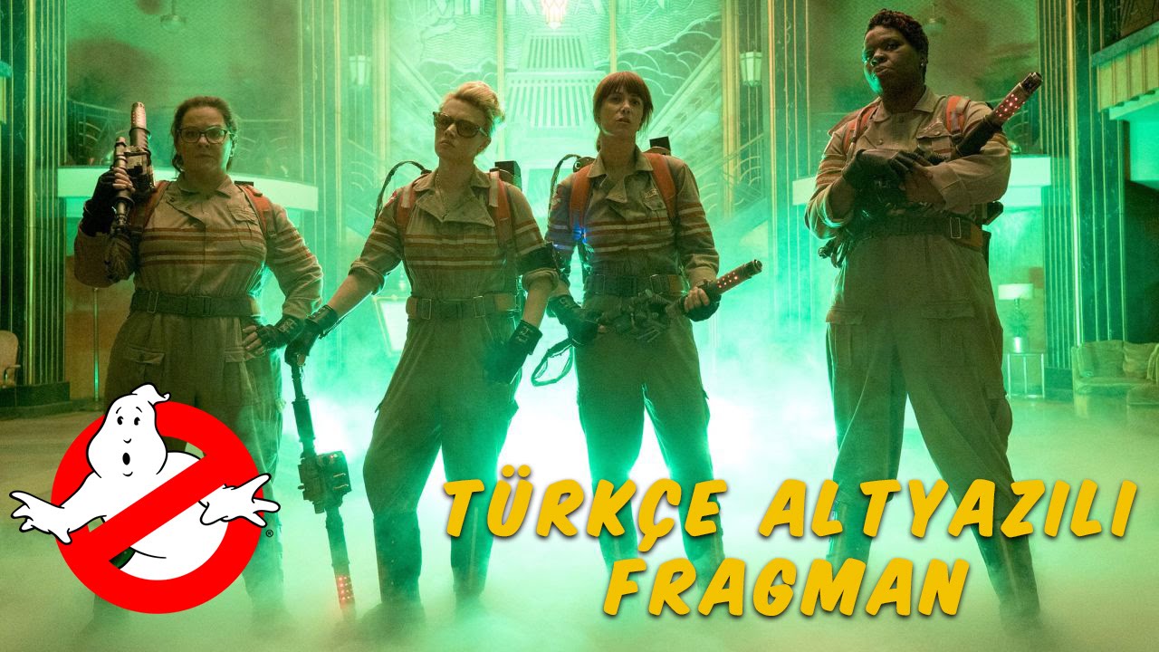 Ghostbusters - Türkçe Altyazılı İlk Fragman - YouTube