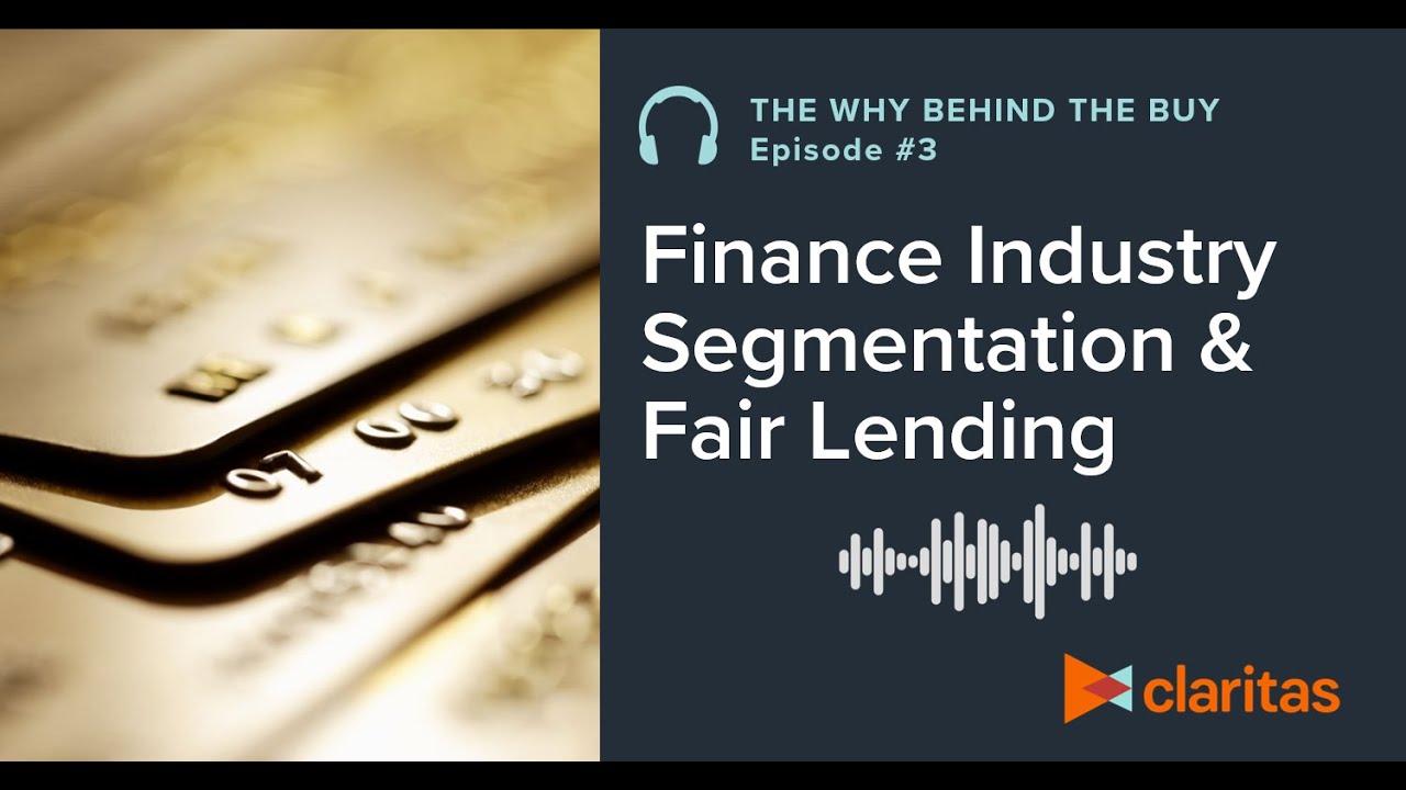 Finance Industry Segmentation and Fair Lending - YouTube