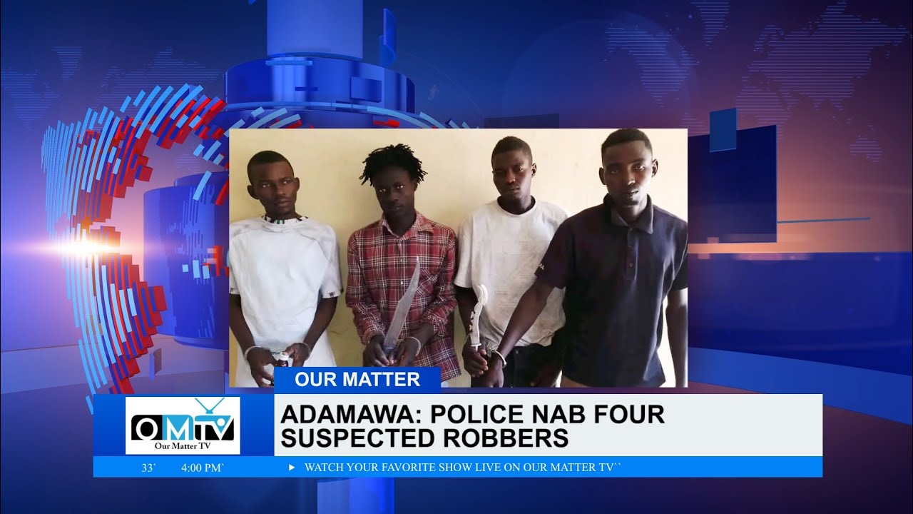ADAMA: POLICE NAB FOUR SUSPECTED ROBBERS - YouTube