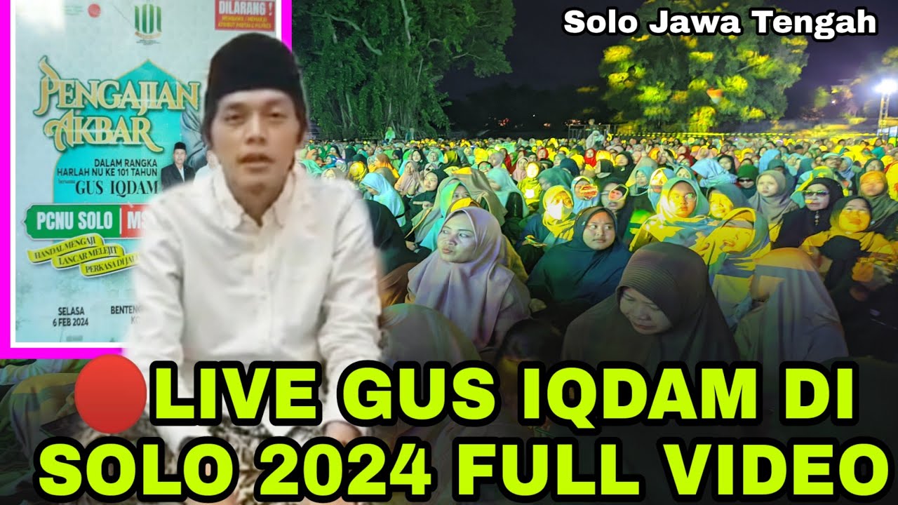 Live Gus Iqdam di Solo 2024 - YouTube