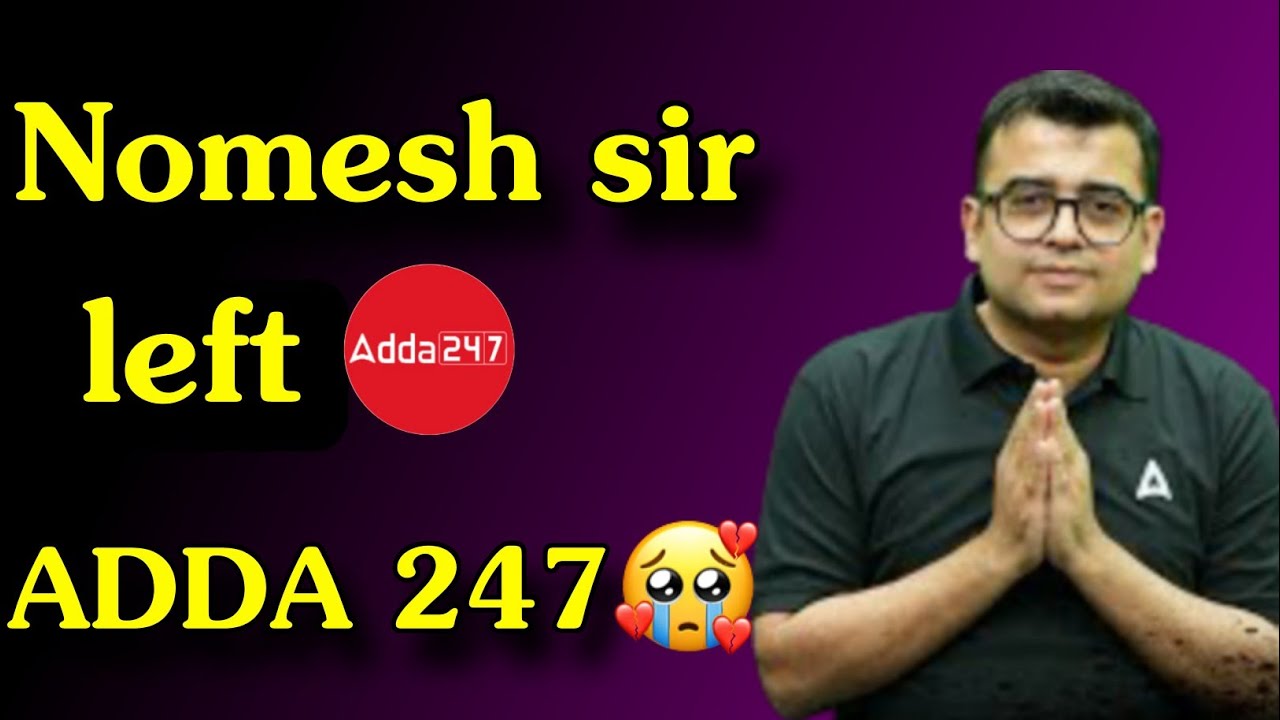 Nomesh sir left ADDA 247🥺💔 @adda247 #nomeshsir #pw #adda247 #neet2025 # ...
