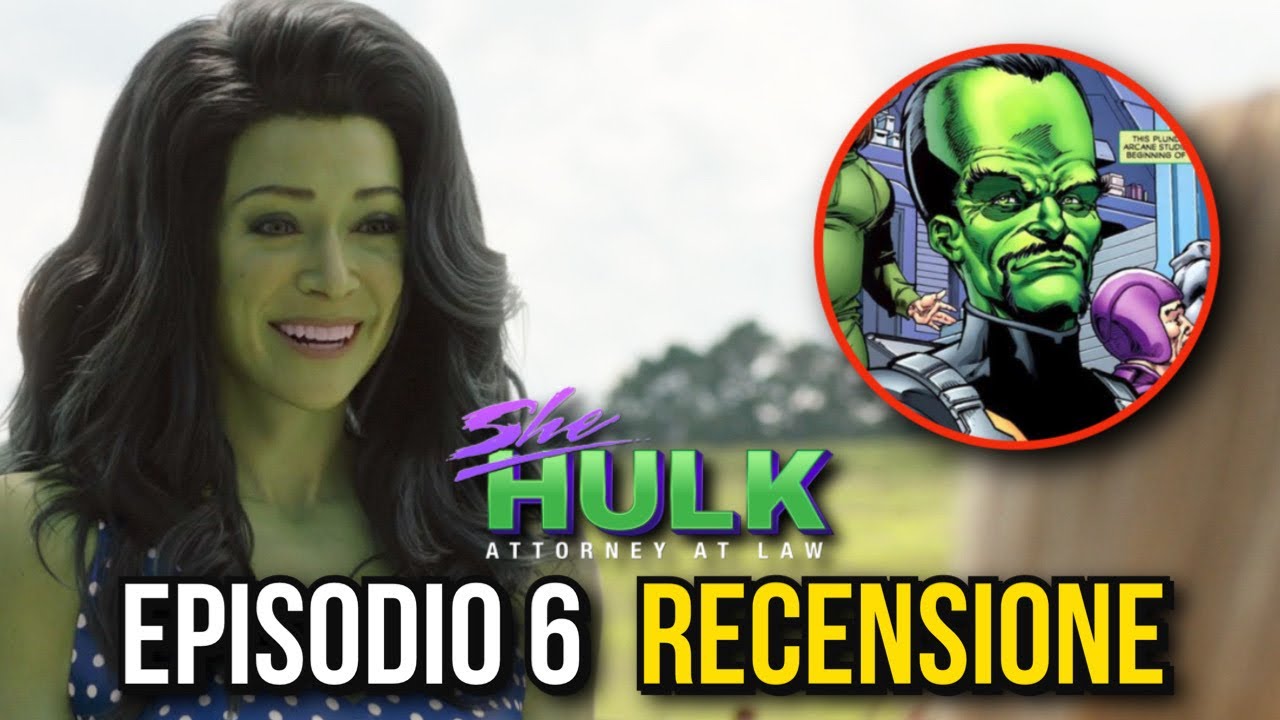 She Hulk EPISODIO 6 - Recensione & Analisi Con Spoiler - YouTube