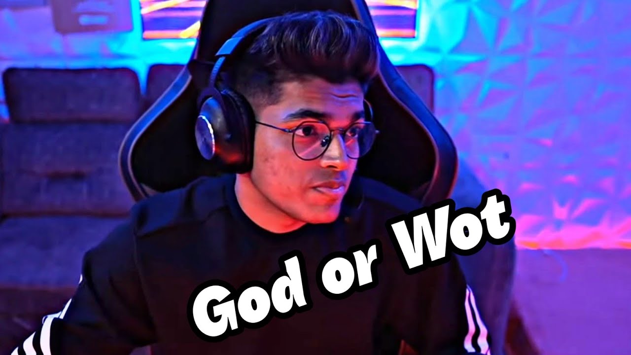 God Or Wot 💜 - YouTube