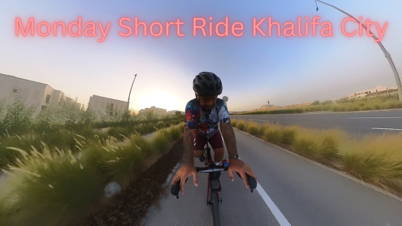 Monday Short Ride Khalifa City (Day 176) - YouTube