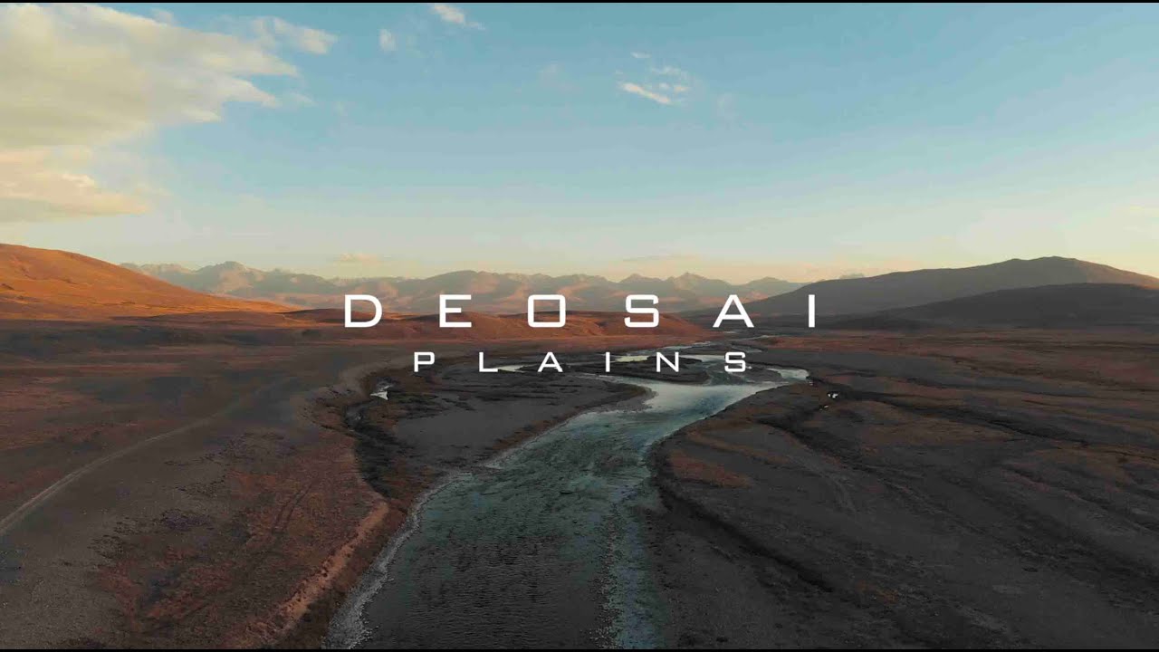DEOSAI PLAINS | NATIONAL PARK | ASTORE VALLEY | - YouTube