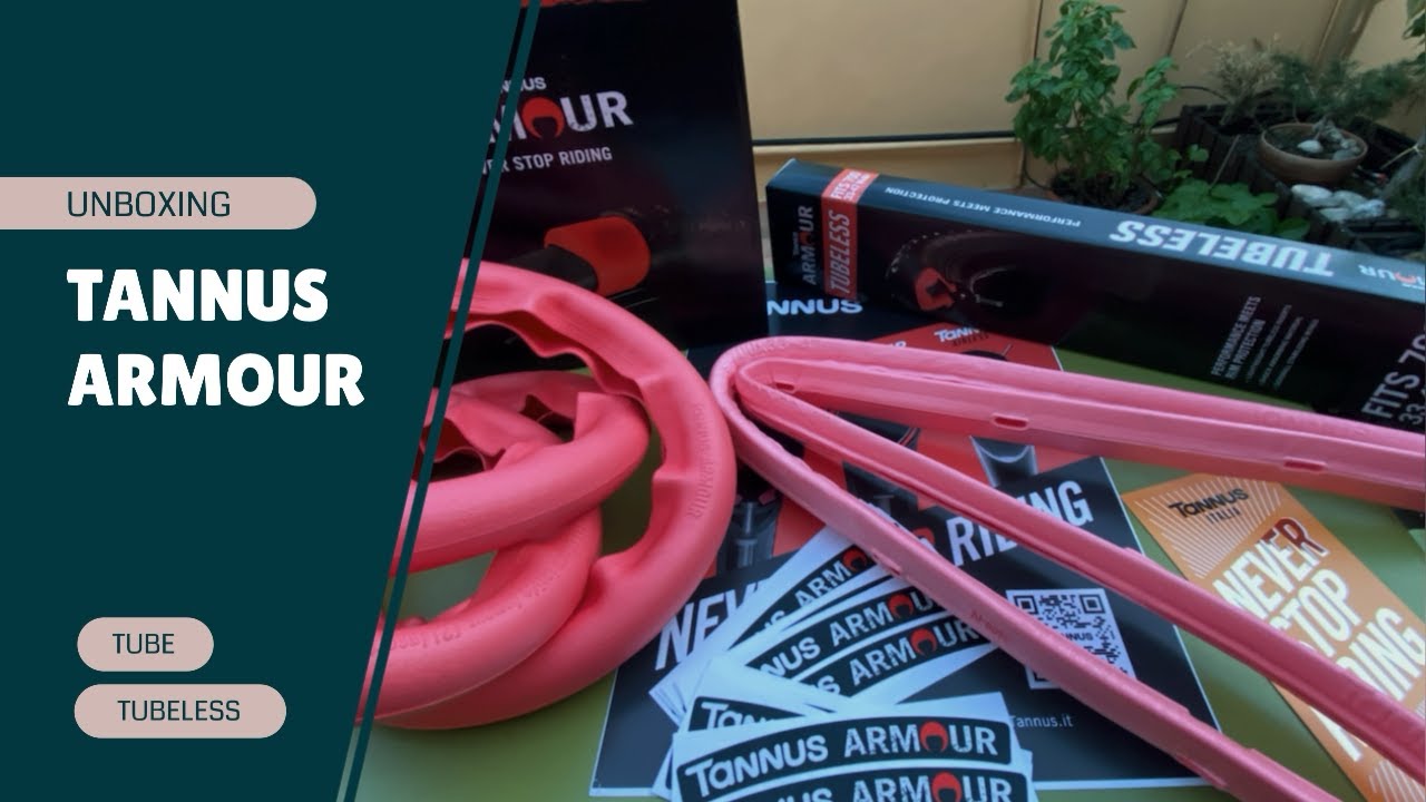 Unboxing Inserto Tannus Armour Tube e Tubeless - YouTube