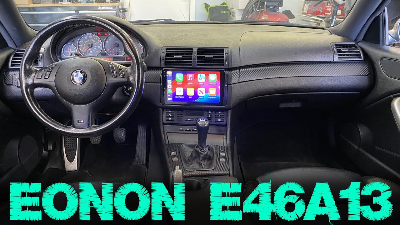 E46 M3 Installing Eonon E46A13 Android 13 w/ Wireless CarPlay & Android ...