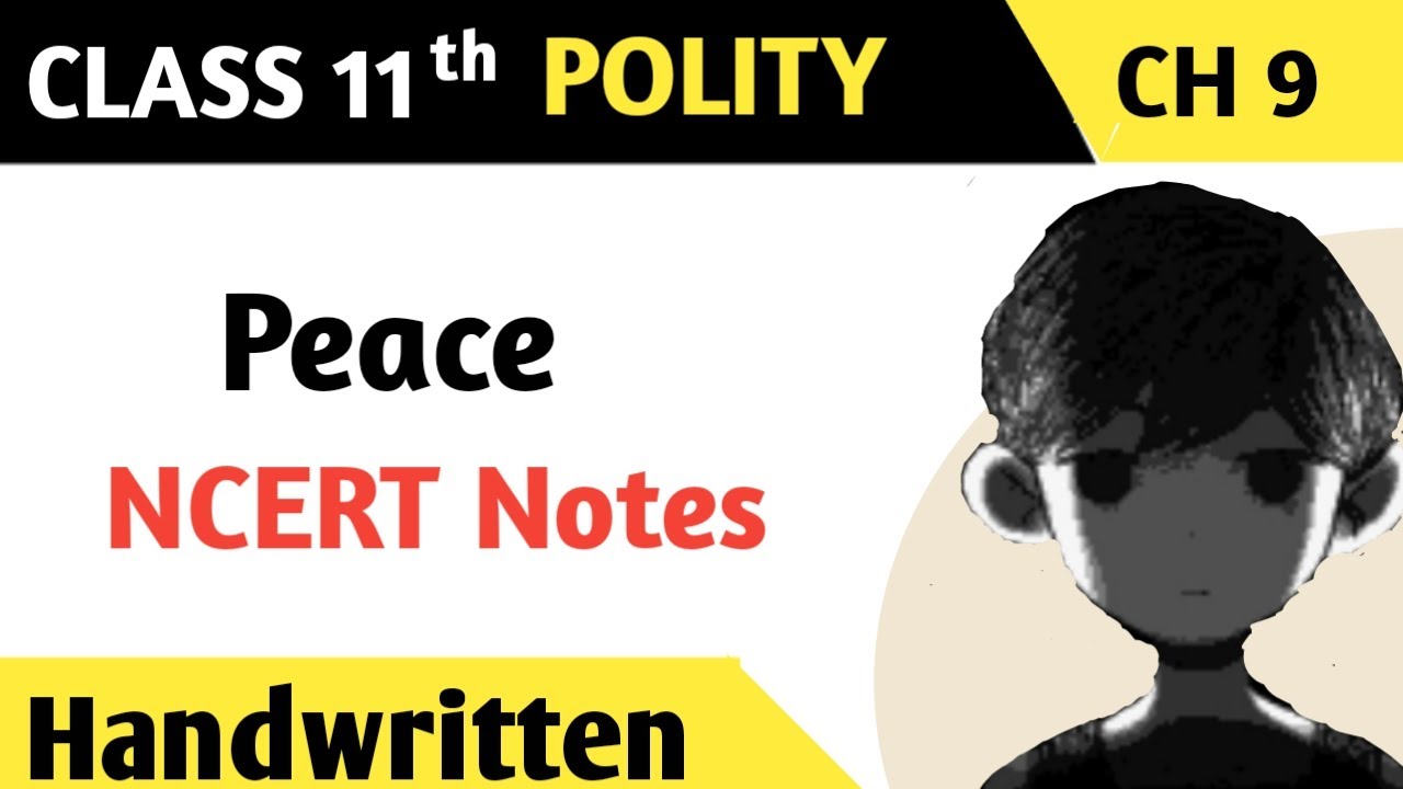 Peace - Notes Chapter 9 Class 11 #politicalscience #ncert - YouTube