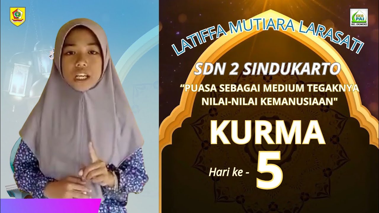 PUASA SEBAGAI MEDIUM TEGAKNYA NILAI NILAI KEMANUSIAAN (SDN 2 SINDUKARTO) - YouTube