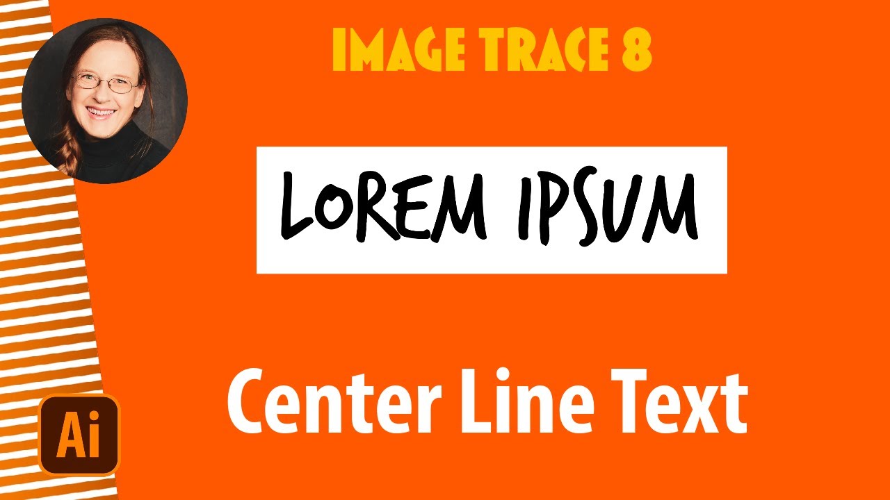 Image Trace Part 8: Center line text - YouTube