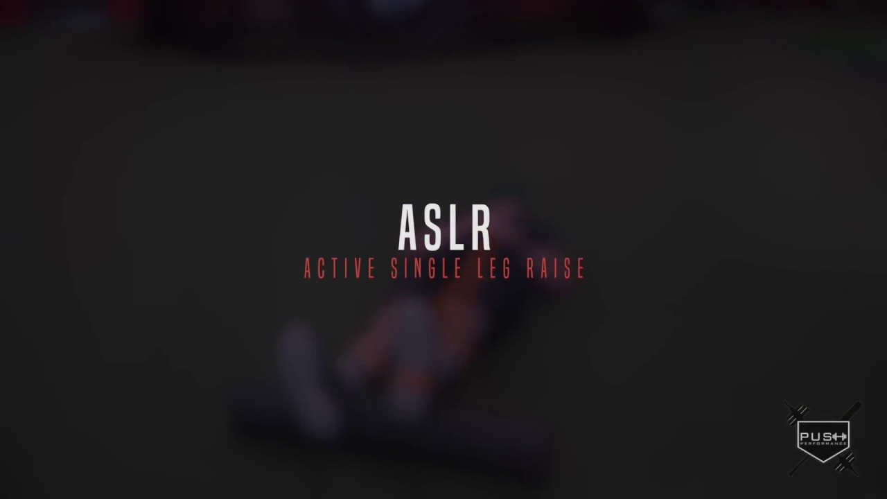 ASLR - Active Single Leg Raise - YouTube