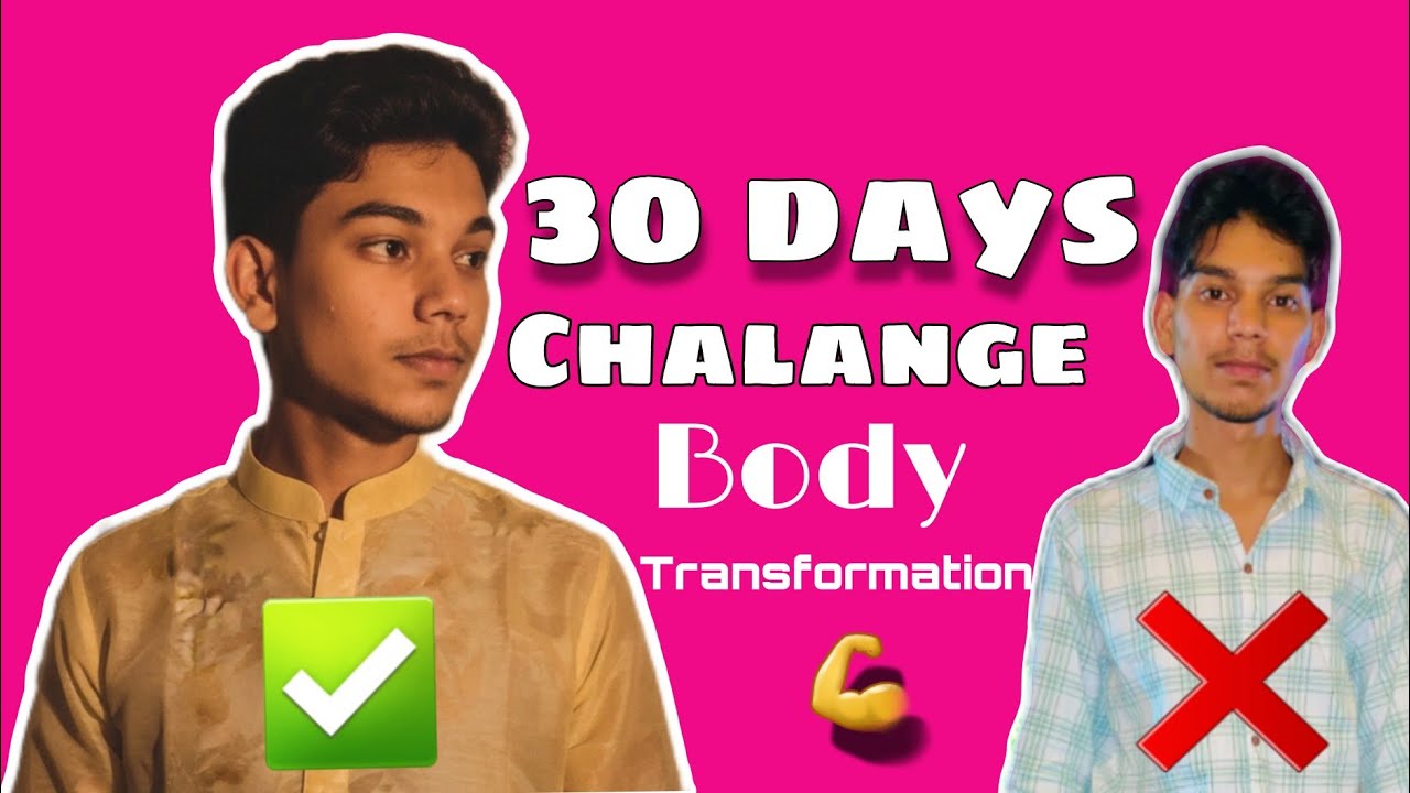 30 days challenge body transformation - YouTube