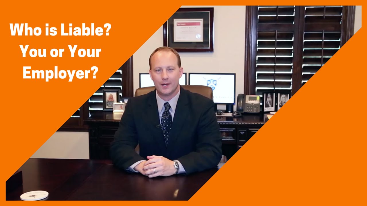 Who is Liable? You or Your Employer? - YouTube