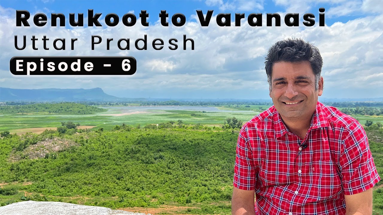 Ep 6 Renukoot to Varanasi | Rihand Dam | Birla Temple | Mukkha Falls ...