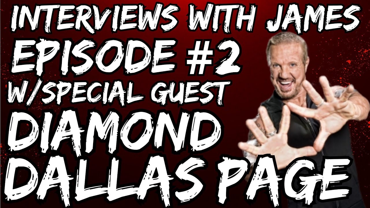 Interviews with James #2 W/Special Guest Diamond Dallas Page - YouTube