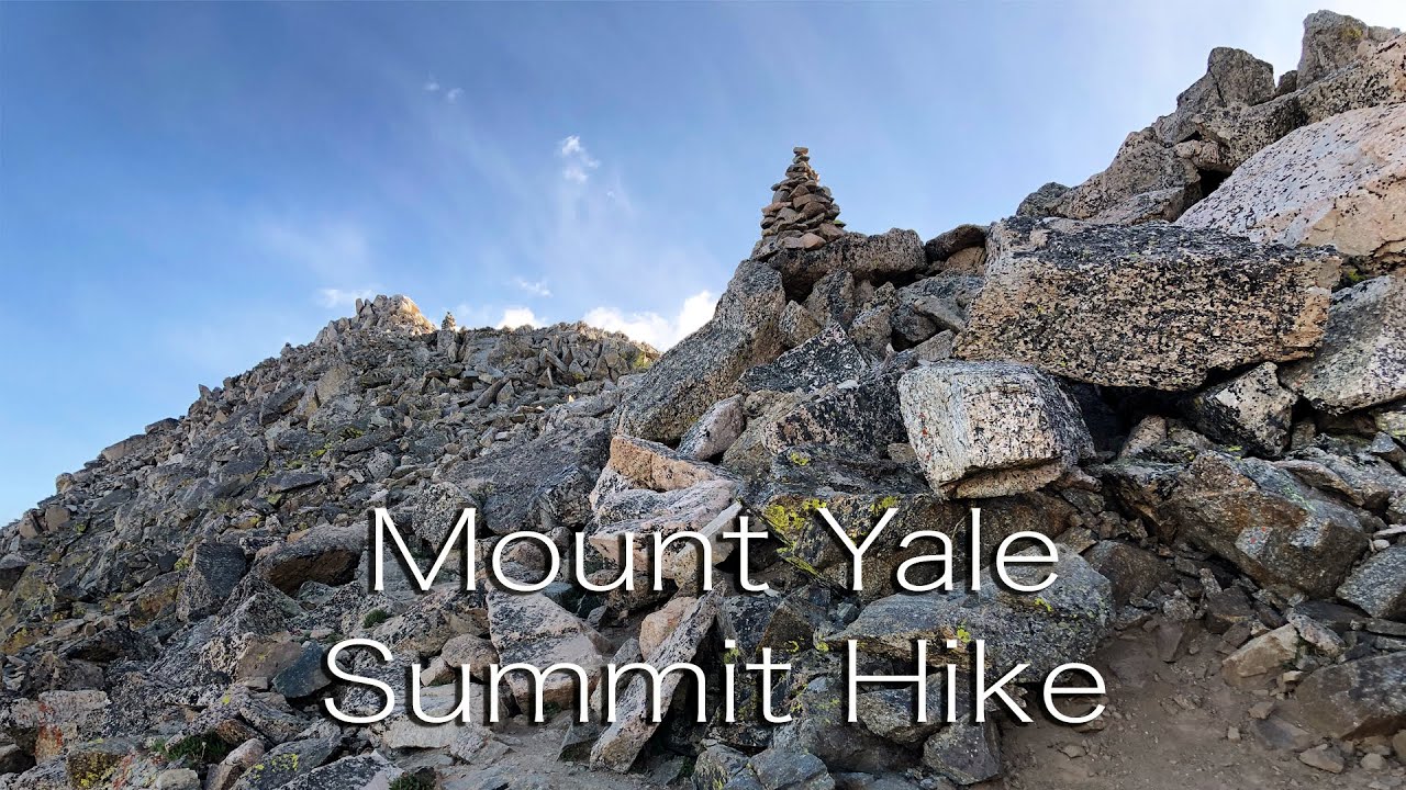 Mount Yale Summit Hike - YouTube
