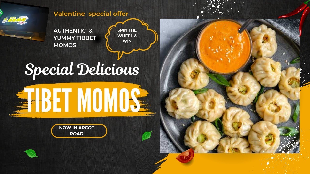 Momos shop Tibbet momos shop in Arcot road now /Spin the wheel offer ...