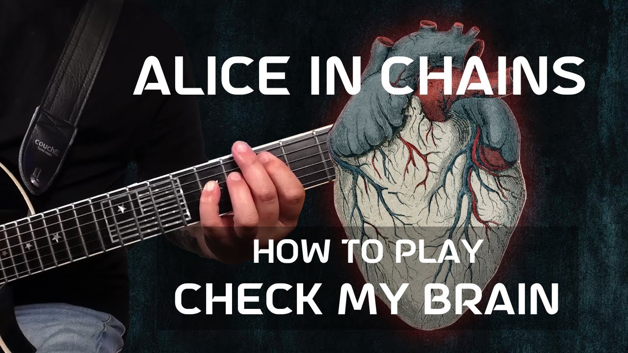 Check My Brain Guitar Lesson | Alice in Chains - YouTube