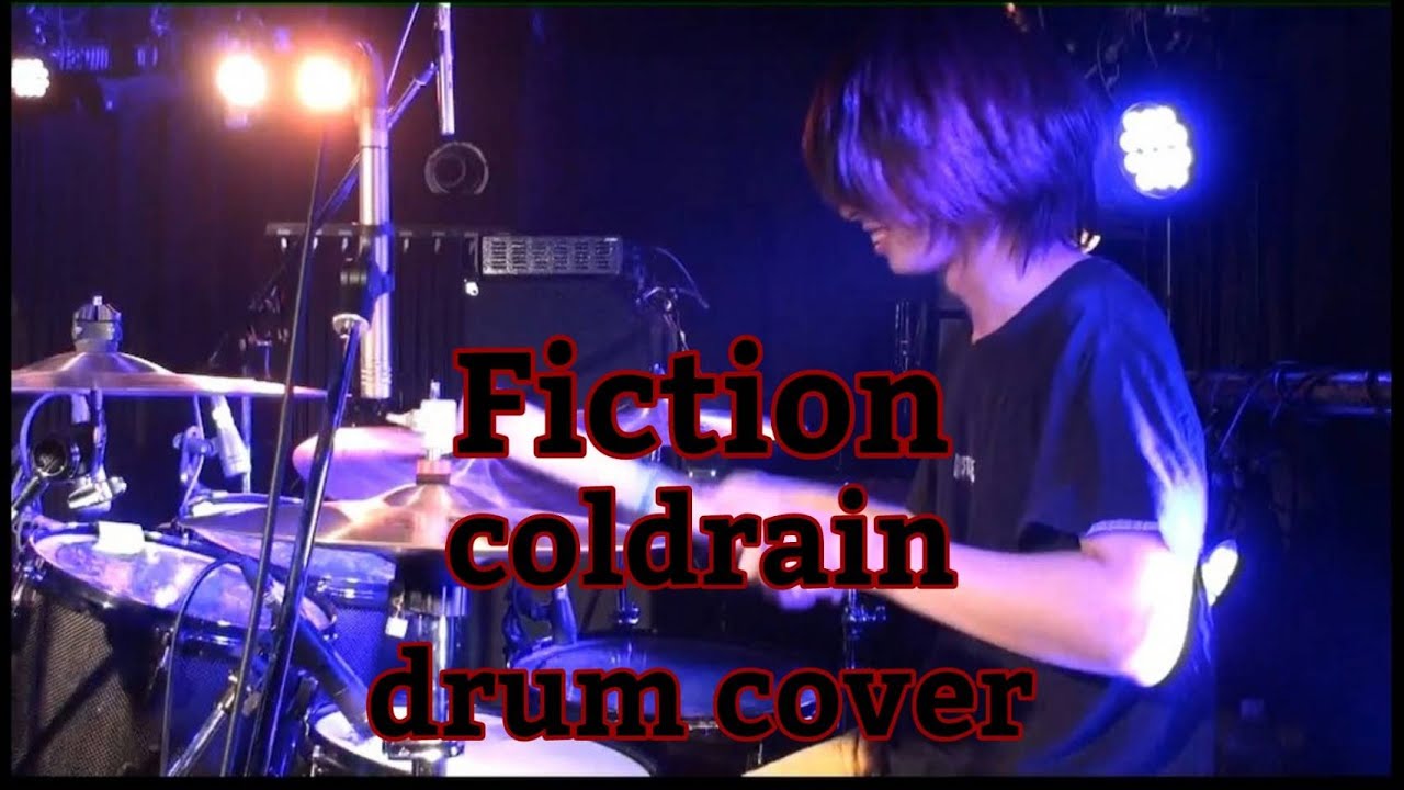 coldrain - Fiction ライブで演奏してみた / 叩いてみた (live / drum cover) - YouTube