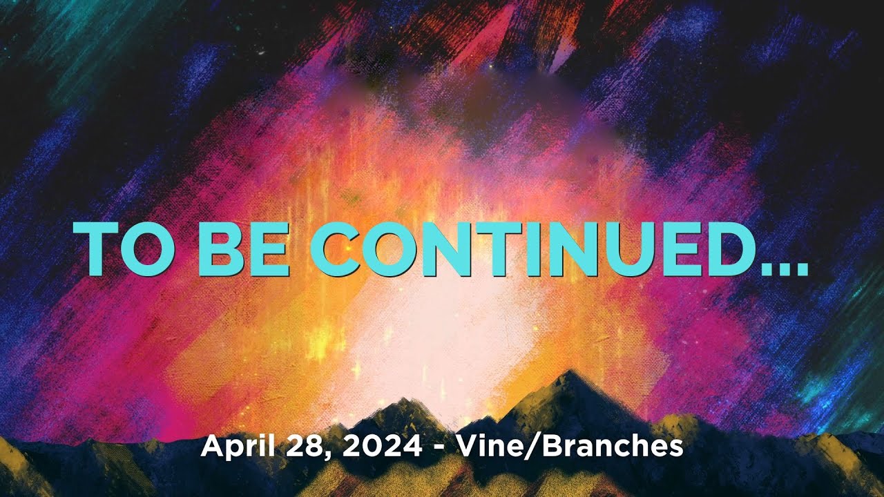"Vine/Branches" - To Be Continued... series - Part 3 - YouTube