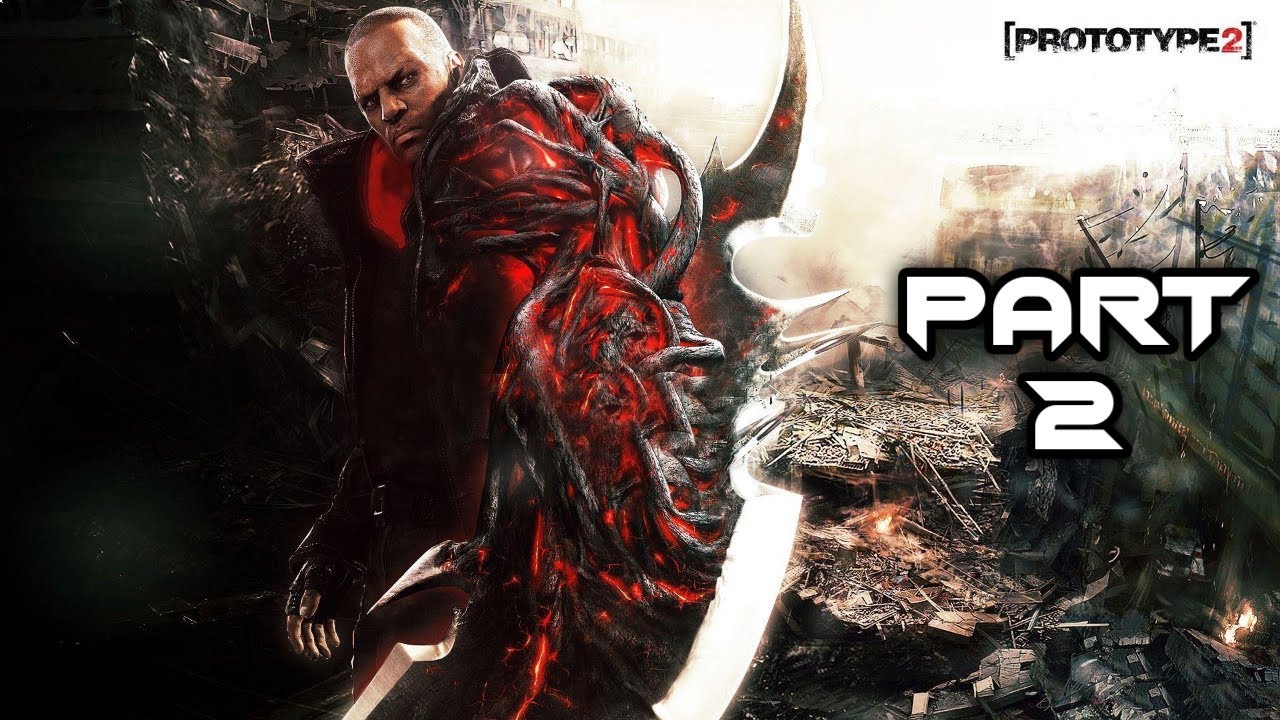 PROTOTYPE 2 (2012) - Walkthrough Gameplay || Part 2 - YouTube