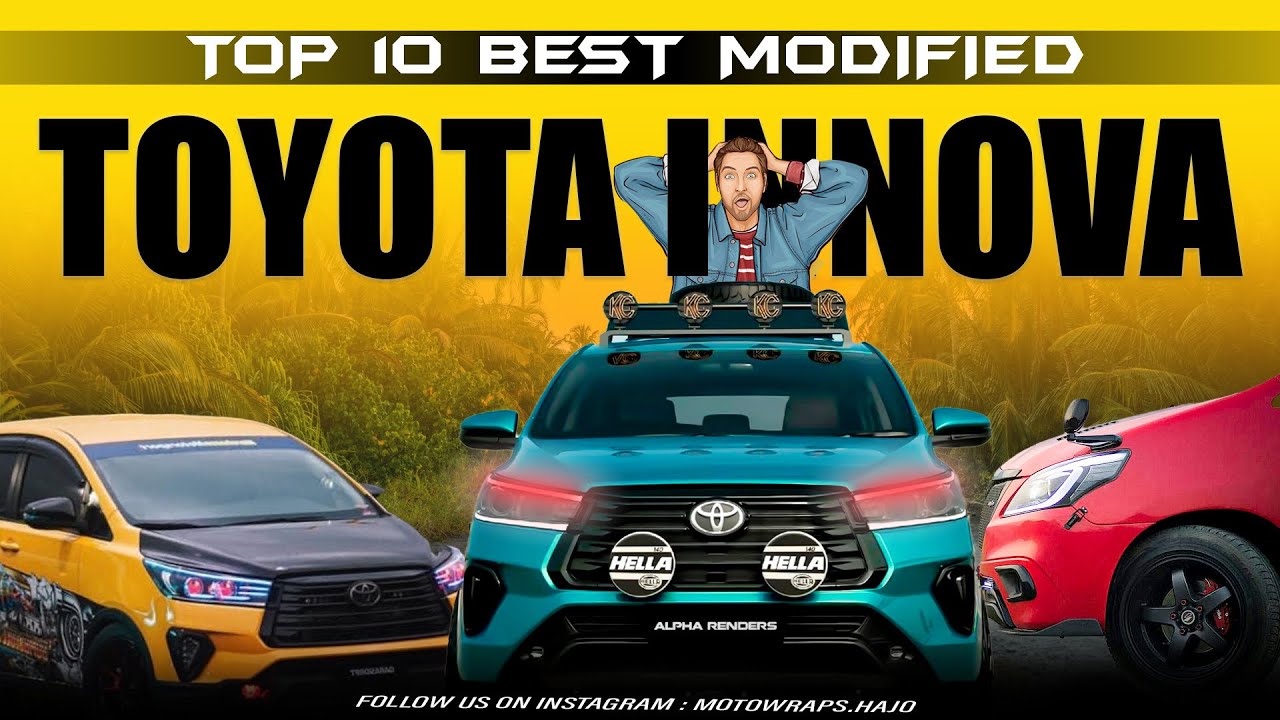 Top 10 best modified Toyota Innova|| Innova modification || Motowraps ...