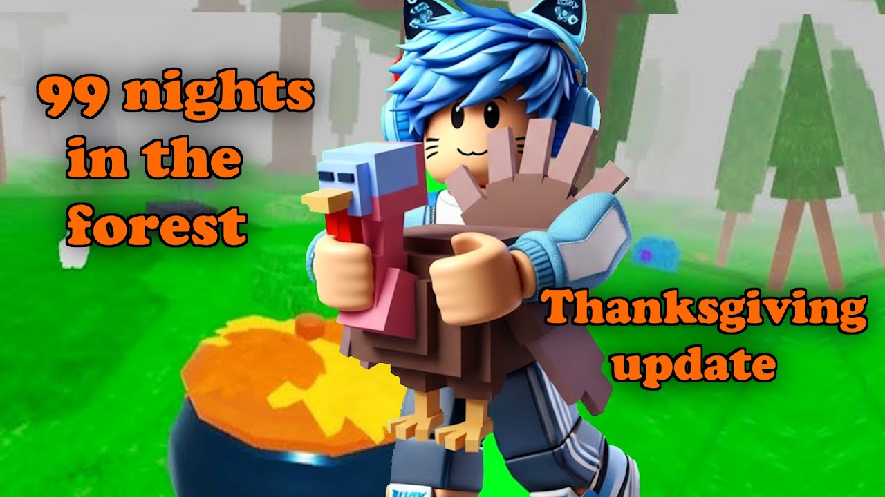 99 nights in the forest thanksgiving update! - YouTube