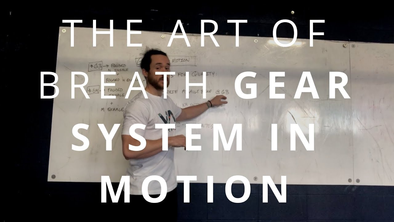 The Art of Breath Gear System In Motion - YouTube