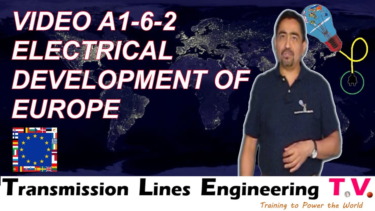 A1-6-2 Wiring the World (Electrical Development of Europe) - YouTube