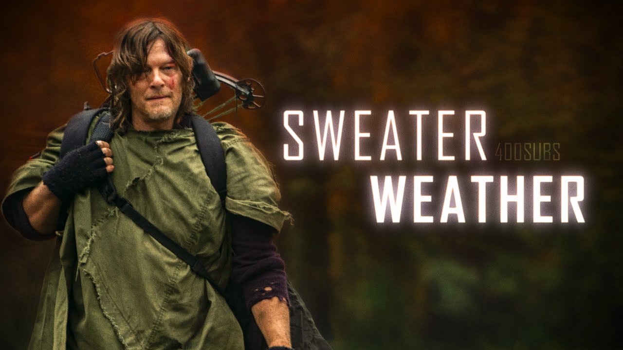 The Walking Dead || Sweater Weather (400subs) [TWD] - YouTube