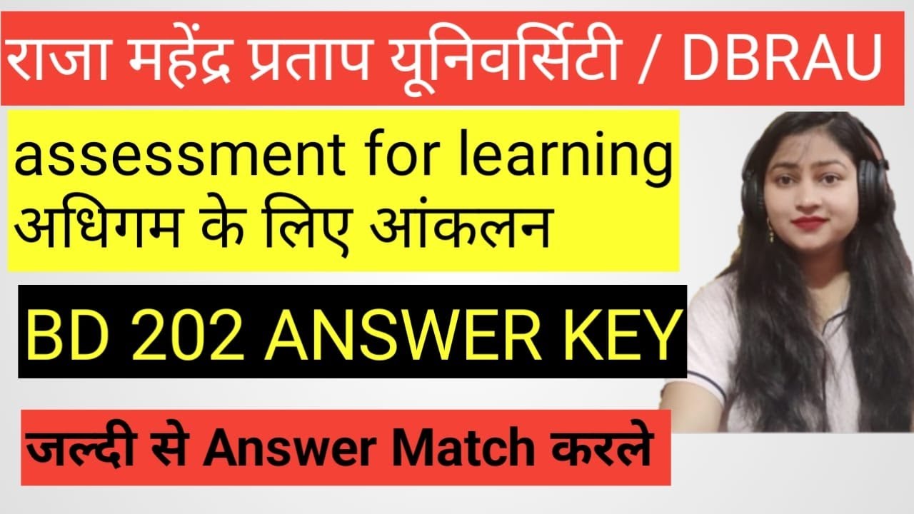 B.Ed 2nd year (BD-202) Answer key 2022-23 /rmpssu /assessment for ...
