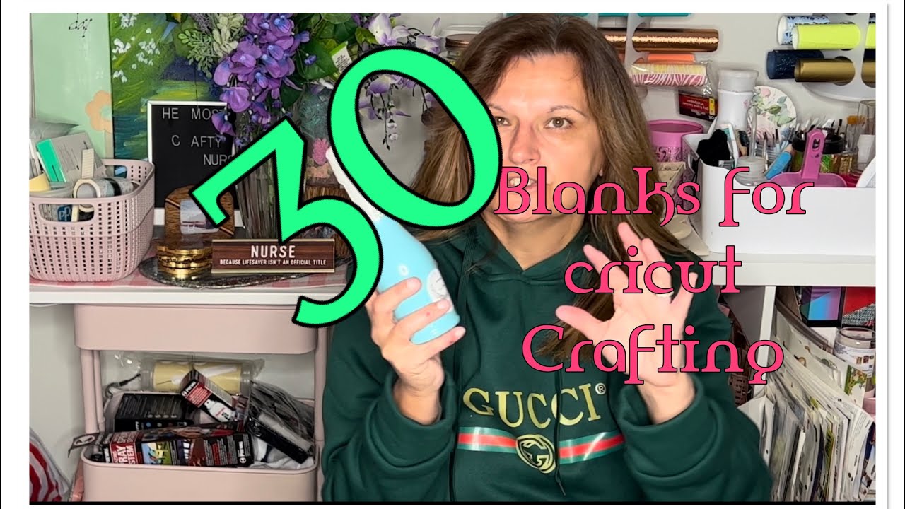 Over 30 amazing blanks for cricut crafting - YouTube