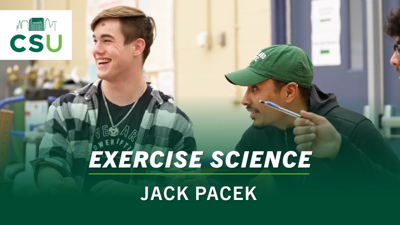 CSU’s Exercise Science Program: Hear from Jack Pacek - YouTube