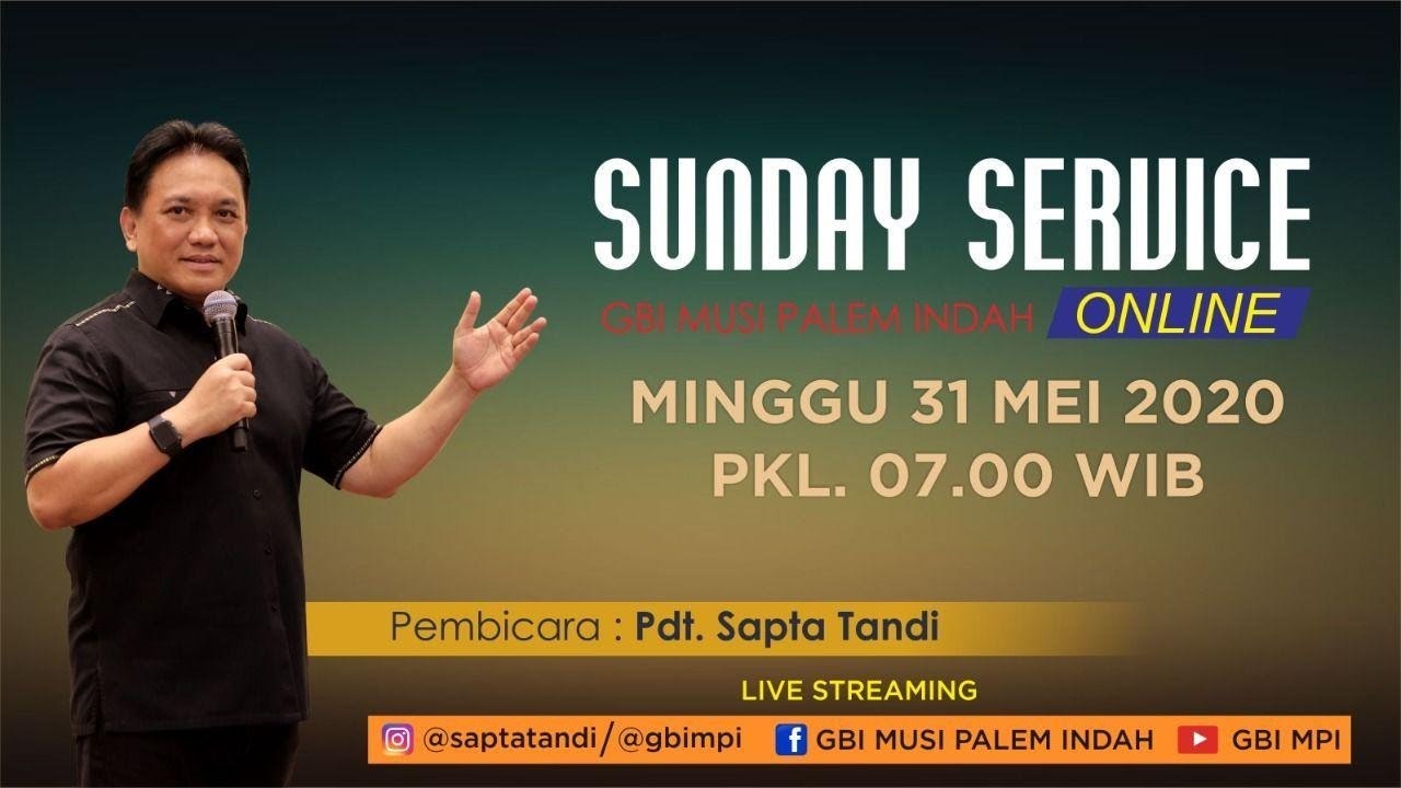 Ibadah Raya Minggu 31 Mei 2020 - GBI Musi Palem Indah - YouTube