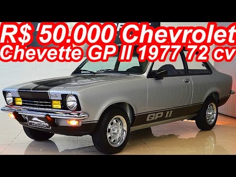 PASTORE R$ 50.000 Chevrolet Chevette GP II 1977 aro 13 MT4 RWD 1.4 72 ...