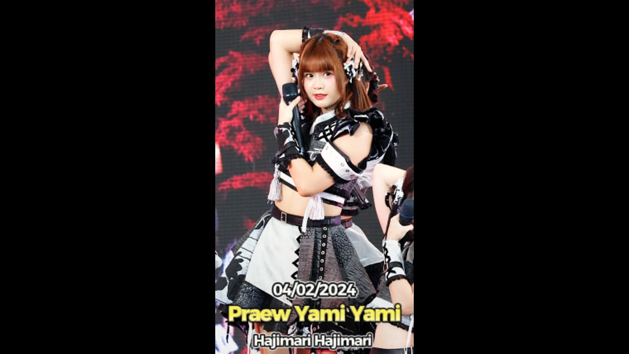 20240204 [4K] [Fancam] Praew Yami Yami - Hajimari Hajimari @ JAPAN EXPO THAILAND 2024 - YouTube