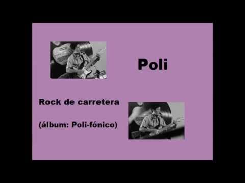 POLI - Rock de carretera - YouTube