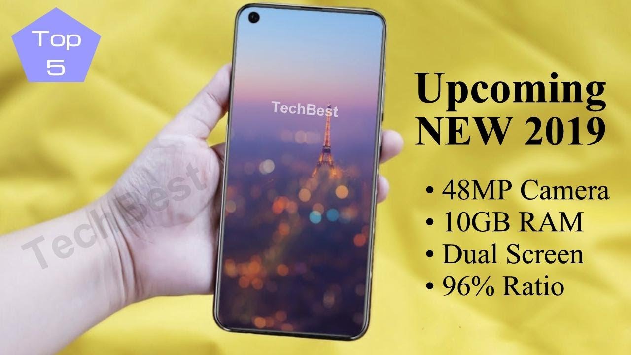 Latest NEW & UPCOMING Phones 2019 [Top 5] - YouTube