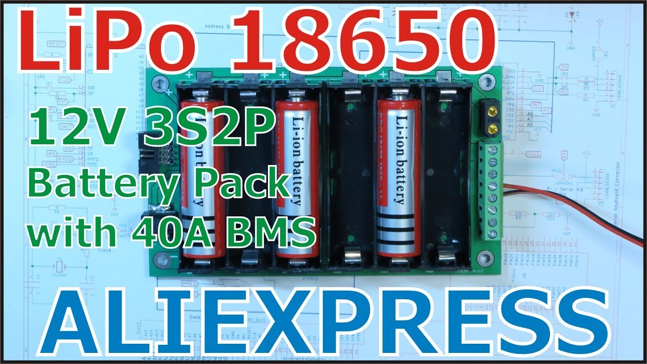 12V 3S2P LiPo 18650 Battery Pack with 40A BMS - YouTube