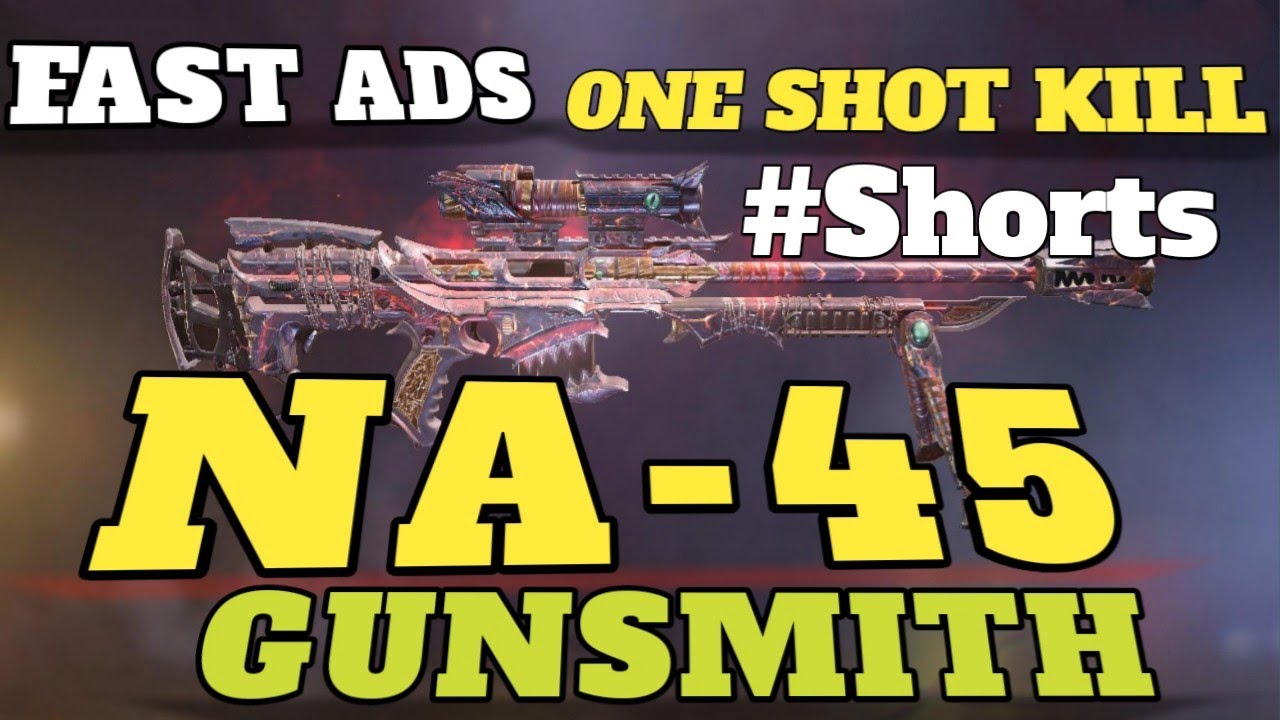 NA45 GUNSMITH | Na45 Gunsmith codm | Na45 Best Attechments | Na45 ...