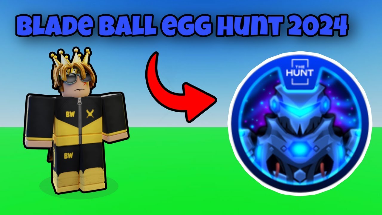 How To Get THE HUNT Badge For Blade Ball [2024 ROBLOX EGG HUNT] - YouTube