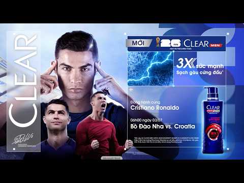 Clear Men - Đồng Hành cùng Cristiano Ronaldo và FIFA World Cup 2026(TM)