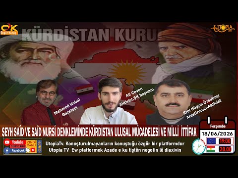 ŞEYH SAÎD VE SAÎD NURSÎ DENKLEMİNDE KÜRDİSTAN ULUSAL MÜCADELESİ VE MİLLİ İTTİFAK!