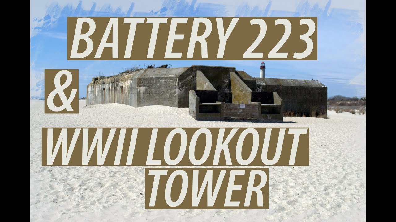 【4K】USA - BATTERY 223 & WORLD WAR II LOOKOUT TOWER – NEW JERSEY, USA ...